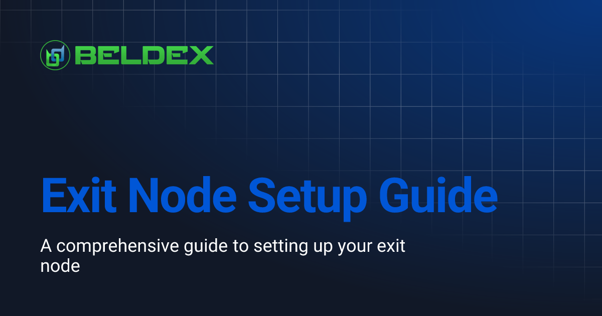 Exit Node Setup Guide | Beldex